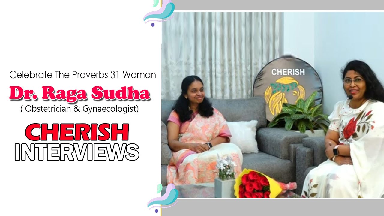 full interview || Celebrate The Proverbs 31 Woman |Doctor Raga Sudha ...