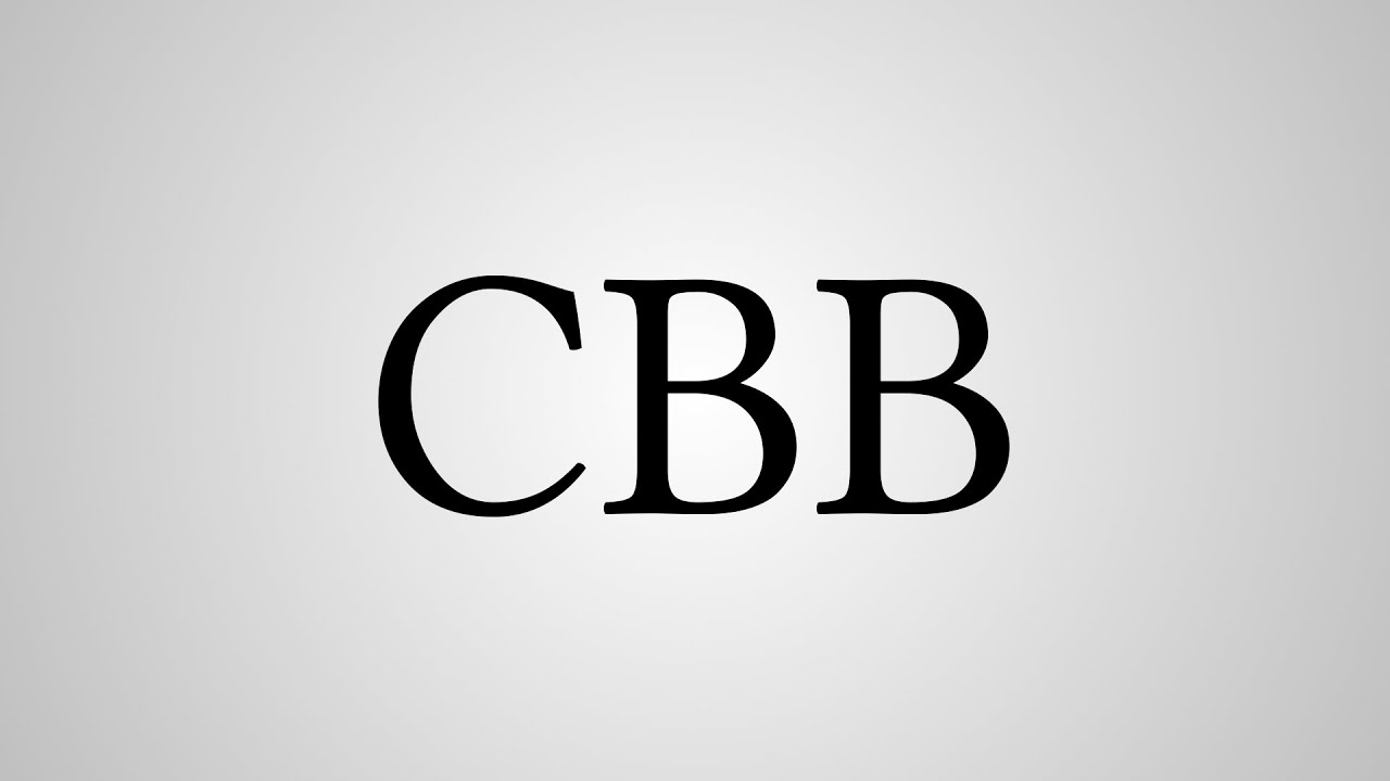 What Does "CBB" Stand For? - YouTube