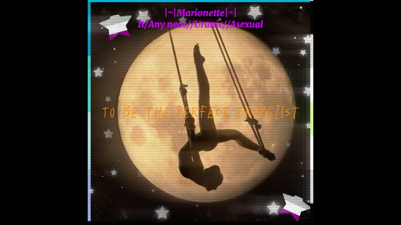 Marrionette, my beloved oc|~| #oc #edit #art #trapeze #circus - YouTube