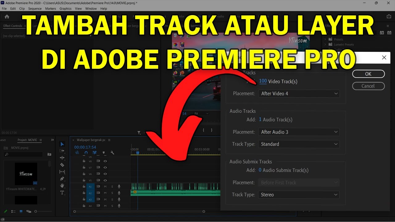 Cara Menambah Track di Adobe Premiere Pro | Cara Menambah Layer di ...