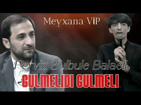 Perviz Bülbülə & Balaəli - Gülməlidi Gülməli / Tiktokda trend yeni meyxana 2023 / #keşfet/Trend 2023