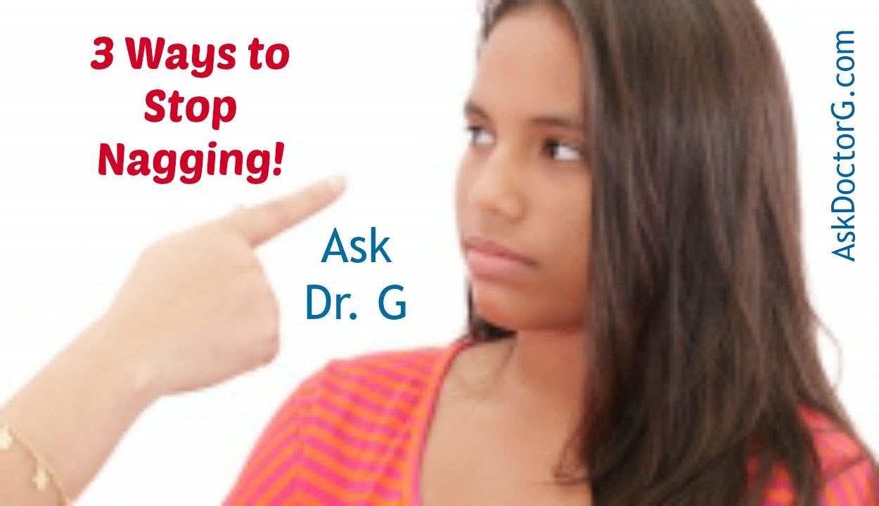 3 Ways to Stop Nagging - YouTube
