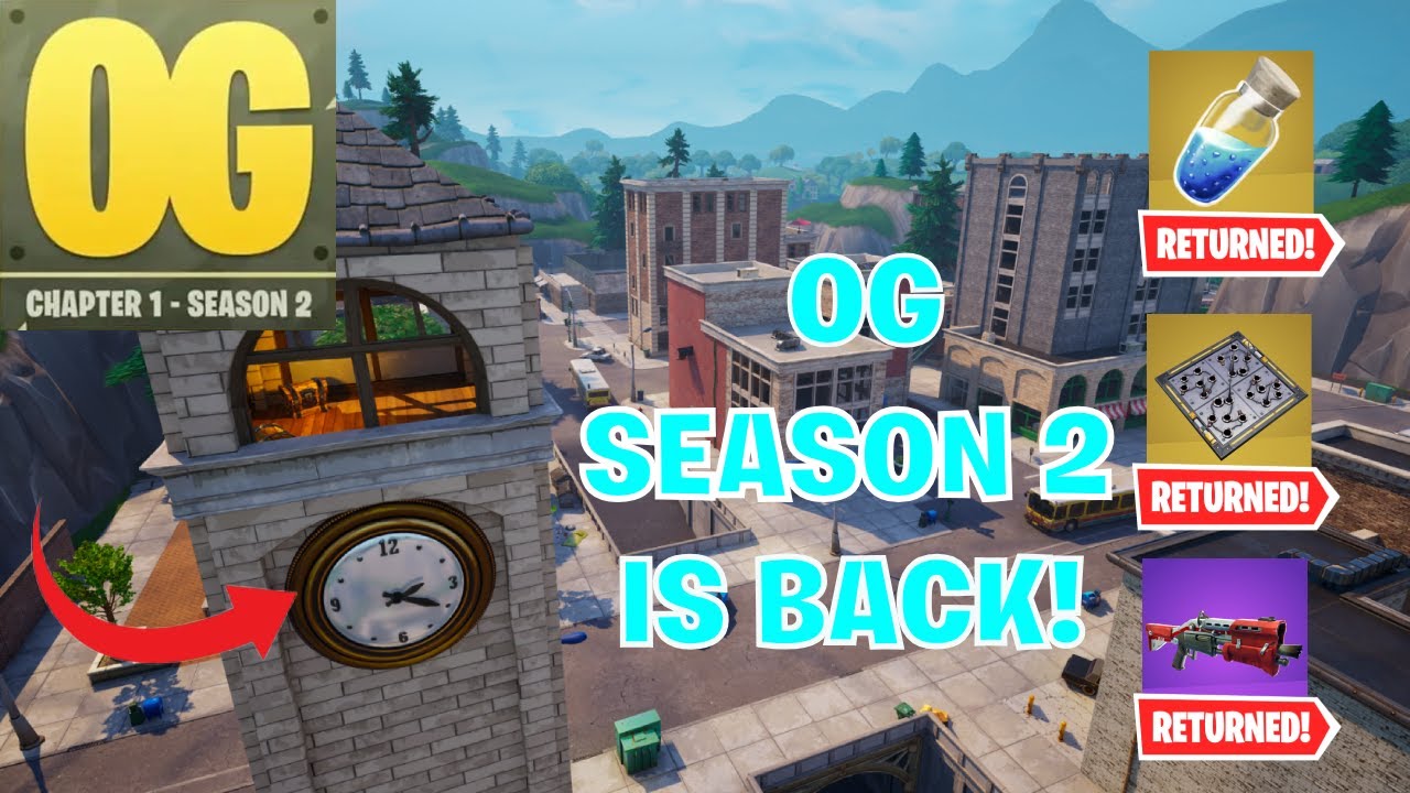 Fortnite OG SEASON 2 IS HERE!!! - YouTube