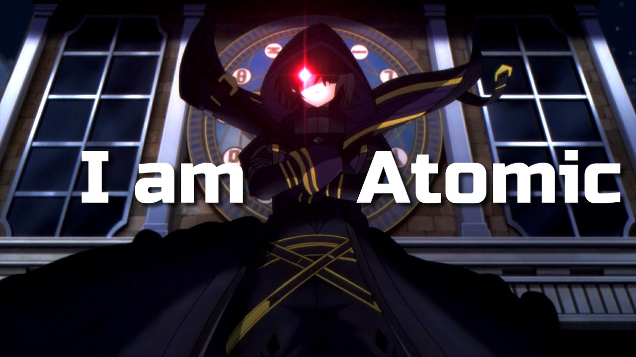 Eminence in Shadow AMV | I Am Atomic by Istrontum AMV | Quarkzedits - YouTube Music