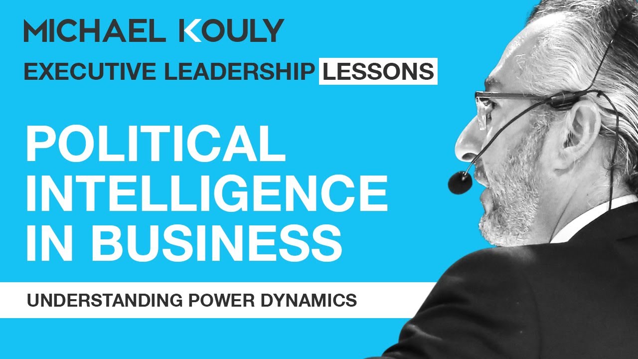Political Intelligence - Understanding Power Dynamics - YouTube