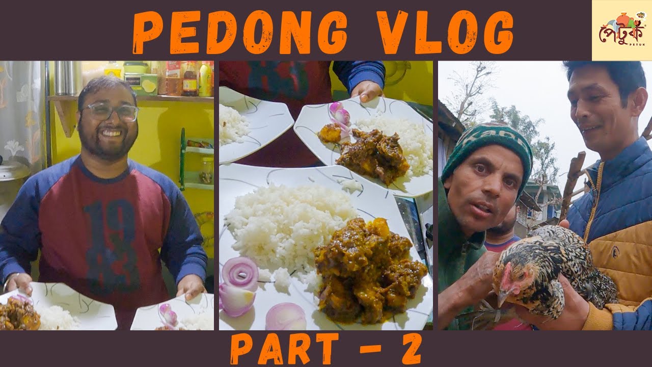 Pedong Vlog Part - 2 | পেডং ভ্রমন | Kalimpong Vlog | Bengali Travel And ...