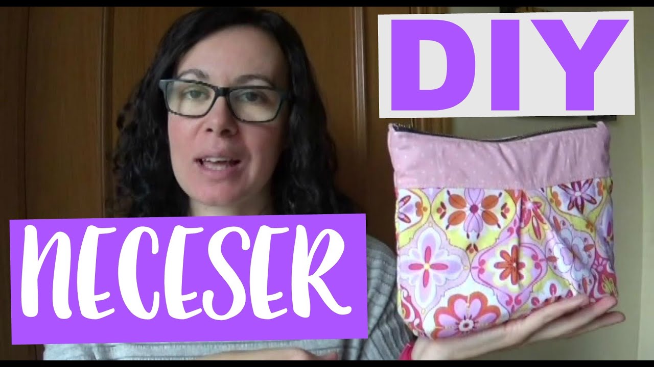 DIY. Neceser con pinzas ( patrón incluido ) - YouTube