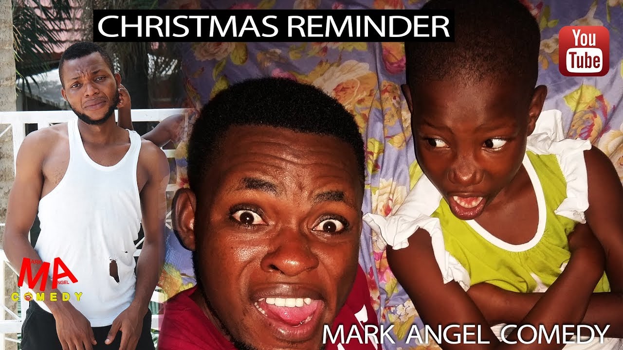 CHRISTMAS REMINDER (Mark Angel Comedy) - YouTube