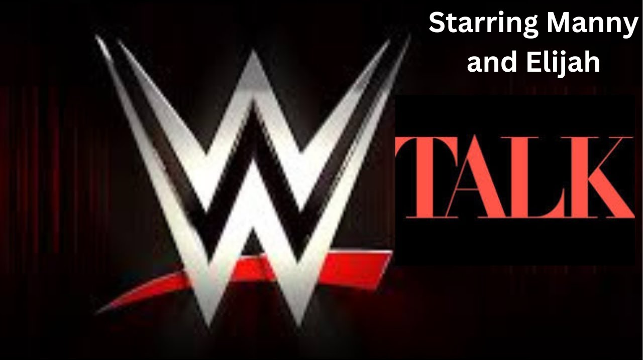 WWE Talk Episode 5 12/28/25 ft our little cousin - YouTube