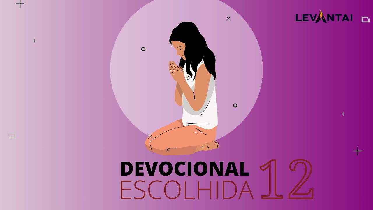 Devocional 12 _ Ep 2 Inconstância e religiosidade - YouTube
