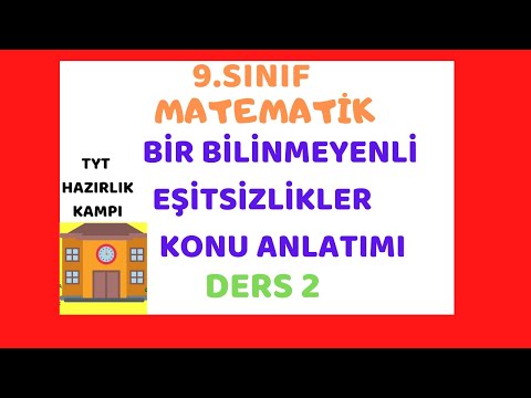 Birinci Dereceden BirBilinmeyenli Eşitsizlikler/Soru TARZLARI adım adım/9.Sınıf/TYT