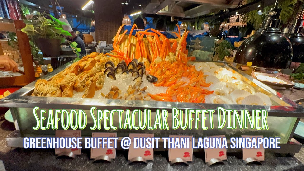 🇸🇬 Dusit Thani | Greenhouse Buffet | Singapore - YouTube