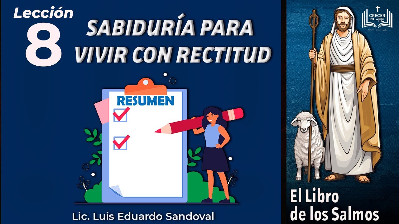 Sabiduría para vivir con rectitud - Resumen - YouTube