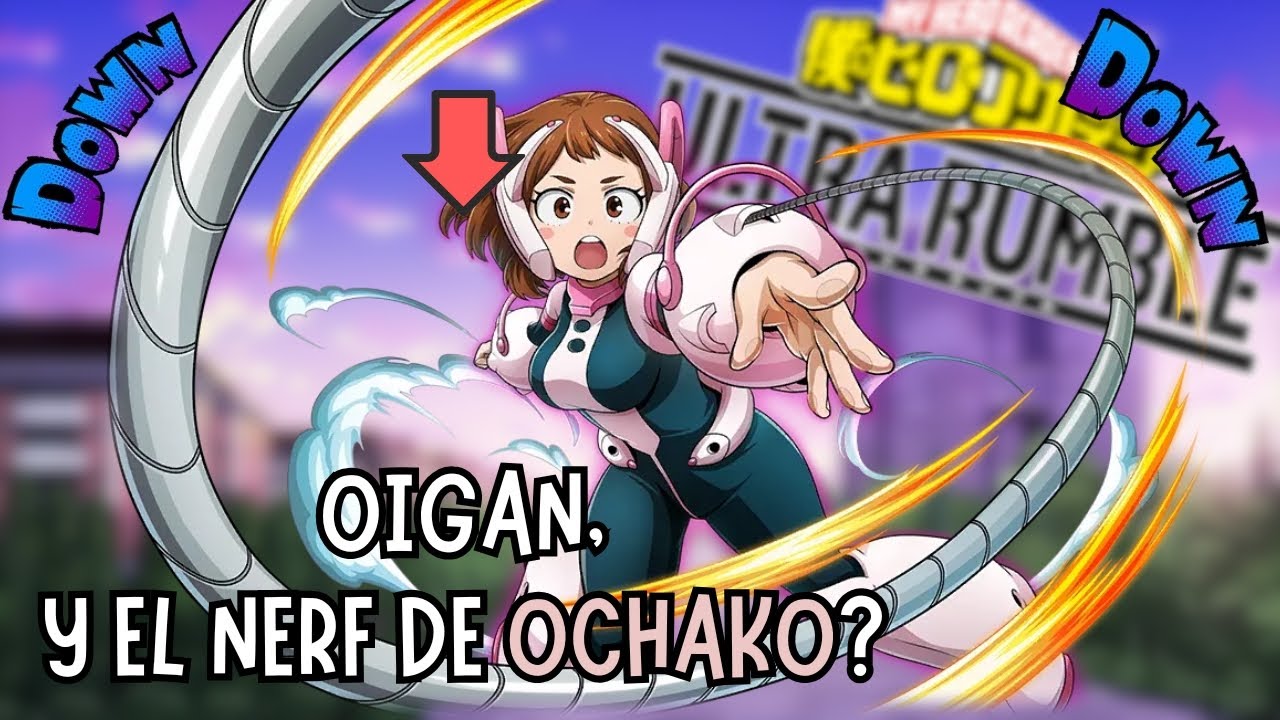 METELE MÁS NERFEO PAPI, ¡AÚN ESTOY ROTA! 💥🤯 | Ochako – My Hero Ultra ...