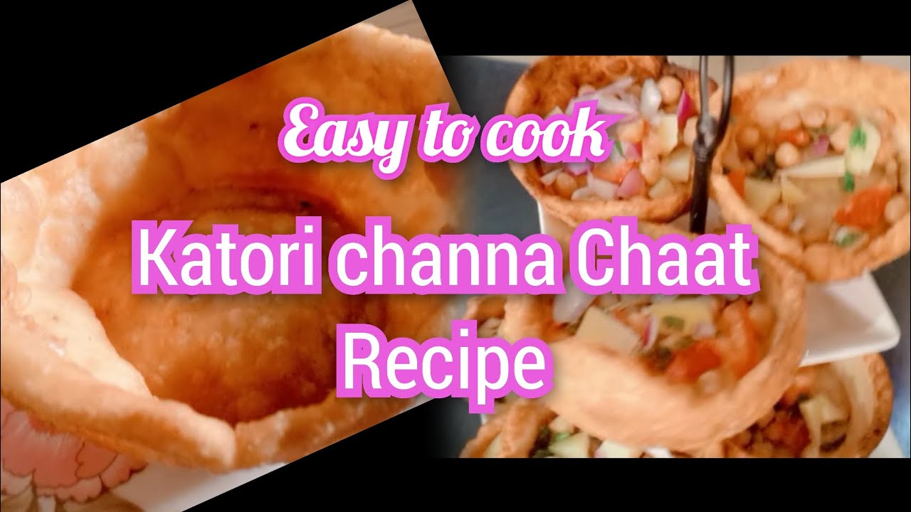 Easy way to cook katori channa Chaat recipe|katori channa Chaat recipe ...