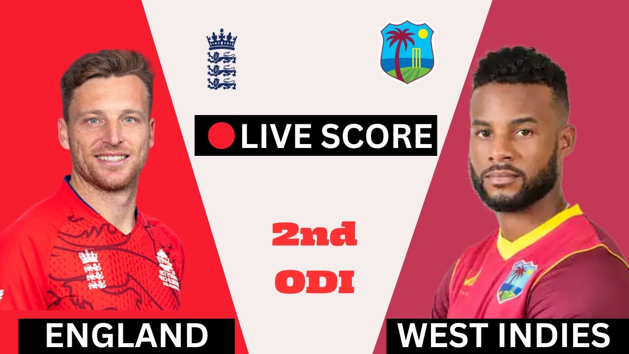 Live: ENG vs WI Match 2023 |2nd ODI| England vs West Indies Live Match ...