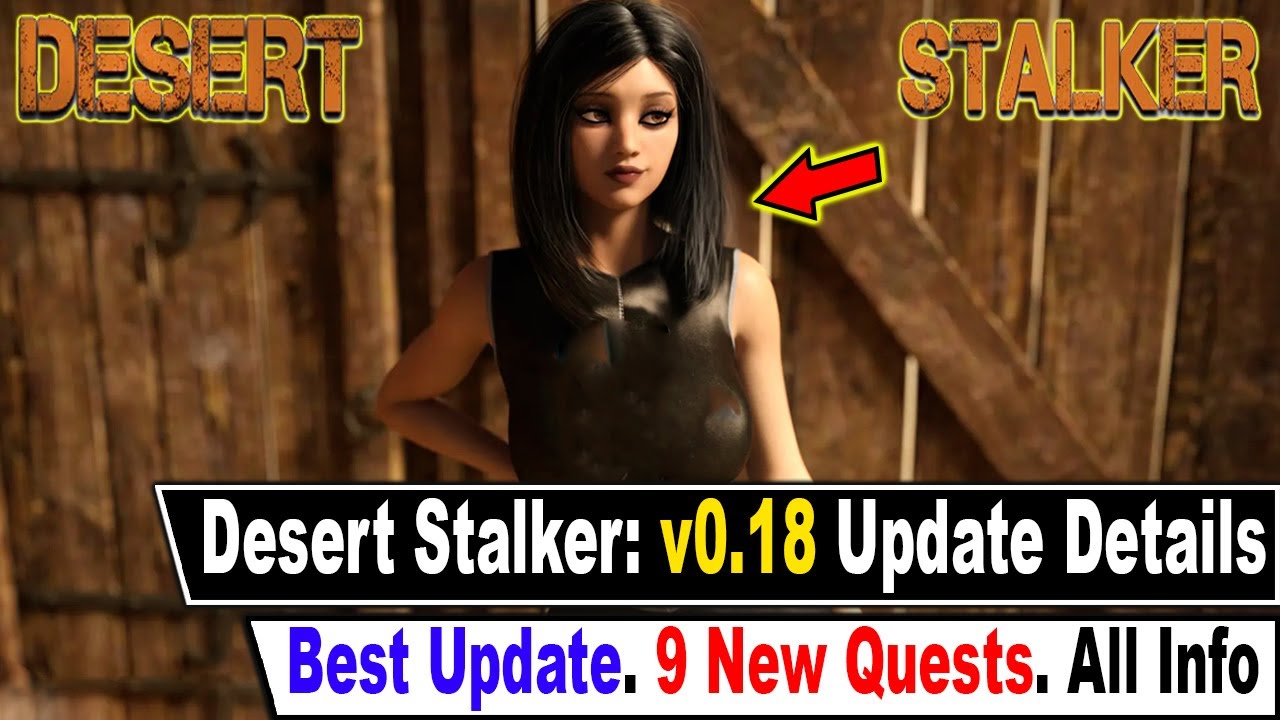 Desert Stalker: v0.18 Update Details [Great Update] - YouTube