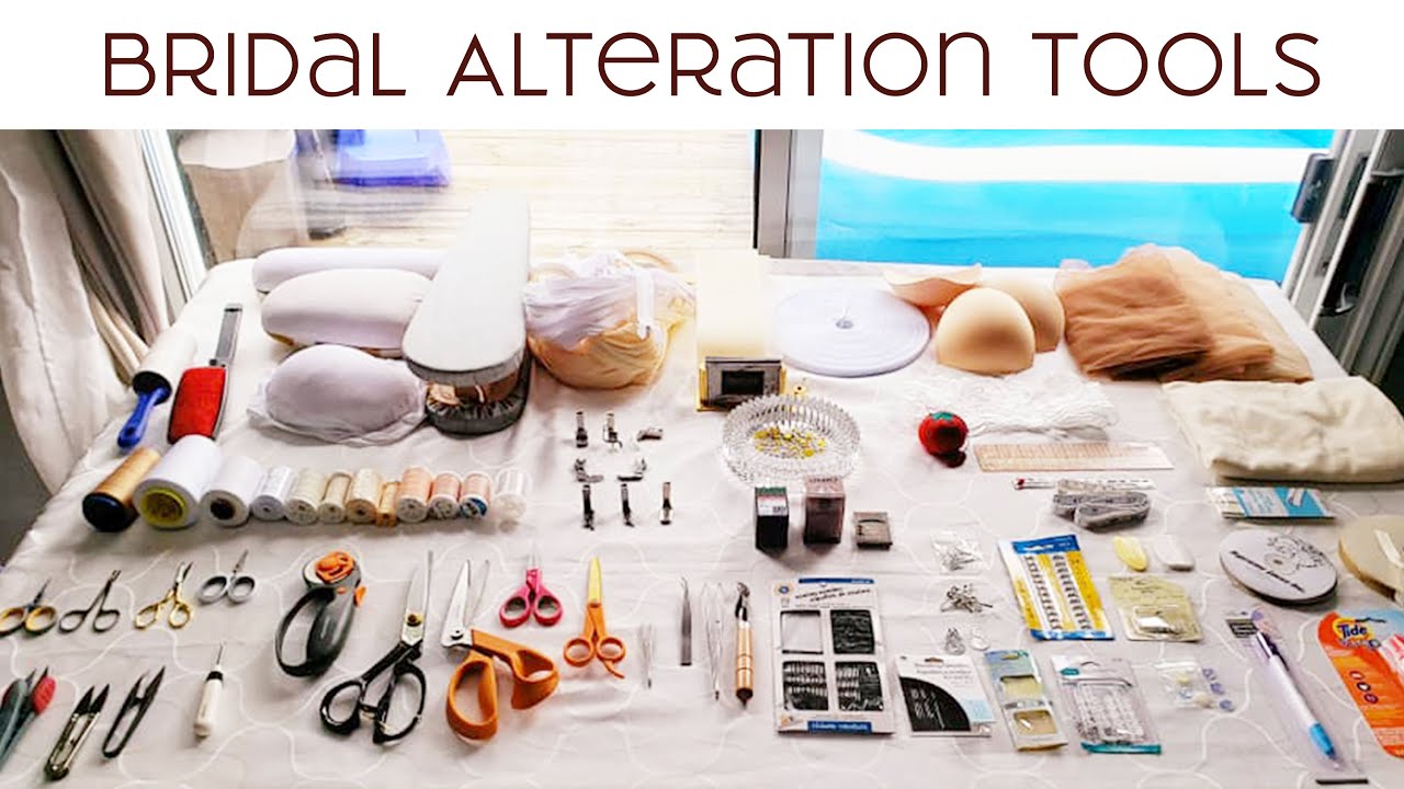 BRIDAL ALTERATIONS SEWING TOOLS | SEWING SUPPLIES & TOOLS | SMALL ...