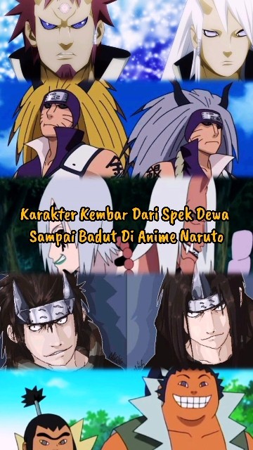 Karakter Kembar Dari Spek Dewa Sampai Badut Di Anime Naruto #naruto ...
