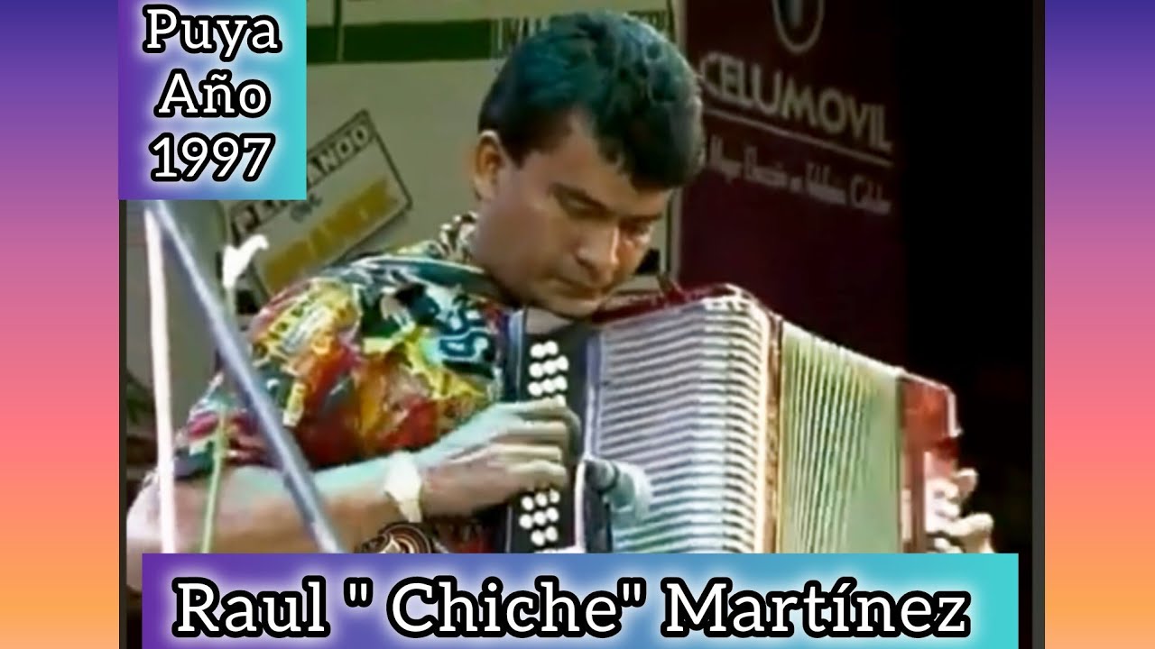 Raul Chiche Martinez 1997 / PUYA - YouTube