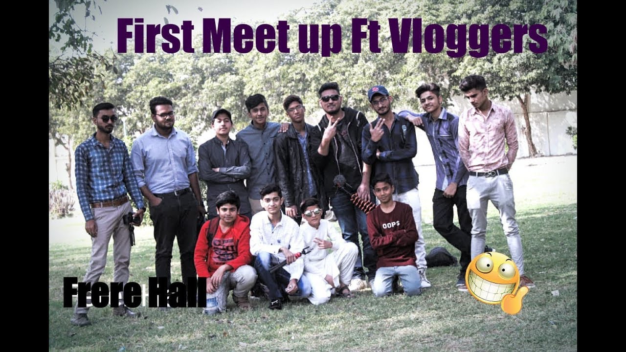 First Meetup | Ft Karachi Vloggers | Ferer Hall - YouTube