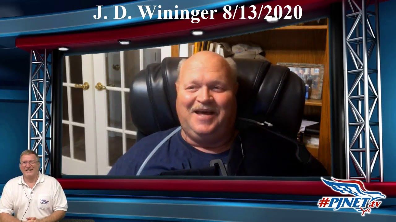 PJNET.tv Highlights 8/13/2020 | JD Wininger - YouTube