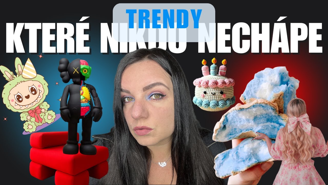TRENDY 2025, které nikdo nechápe !? - YouTube