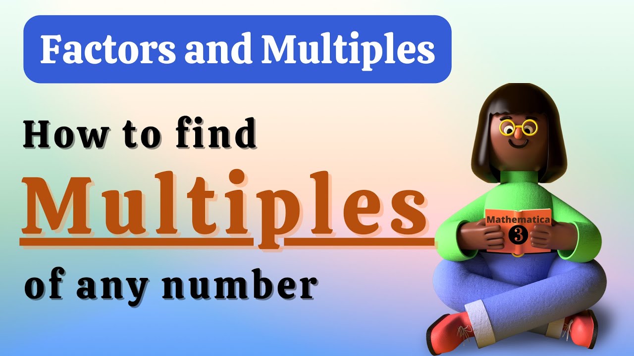 What Are Multiples And How To Find Multiples Of A Number Difference what-are-multiples-and-how-to-find-multiples-of-a-number-difference