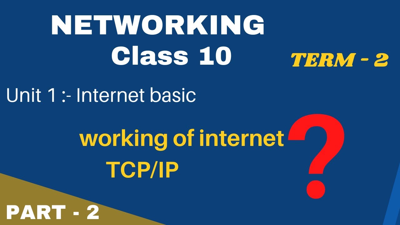 Working of Internet | Part - 2 | Networking class 10 | Study Prep - YouTube