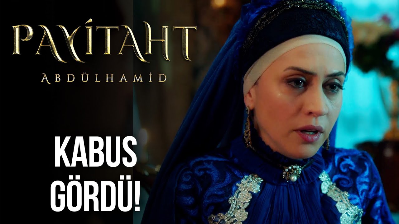 Seniha Sultan'ın Rüyası | Payitaht Abdülhamid 29. Bölüm - YouTube