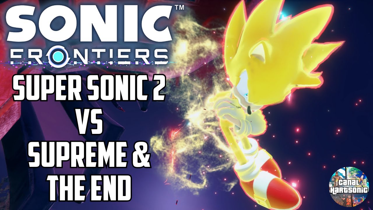 Sonic Frontiers Mod - Super Sonic 2 vs Supreme & The End - YouTube