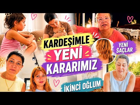 KARDEŞİMLE YENİ KARARIMIZ‼️ELTİMDE TOPLANDIK🙋🏼‍♀️2. OĞLUM☺️YENİ SAÇLAR🔥MARKET ALIŞVERİŞİ