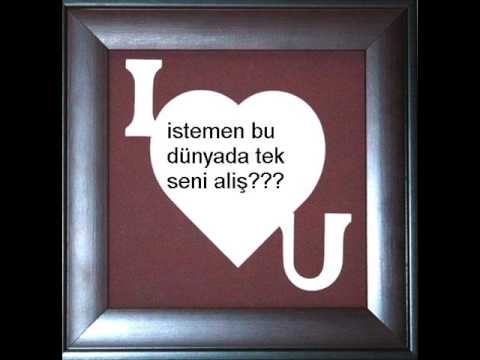 seni seviyorum ulan