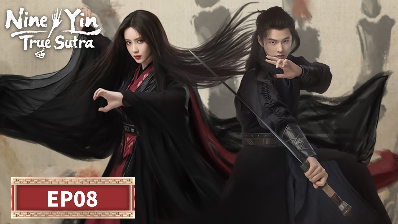 MULTI SUB | Nine Yin True Sutra | EP08 | ⚔️Starring: Zhou Yiwei, Zoey Meng, Nick, Chen Duling ...
