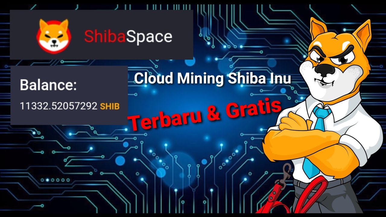 💰Cloud mining terbaru 2021 || Shiba Inu 💰 - YouTube