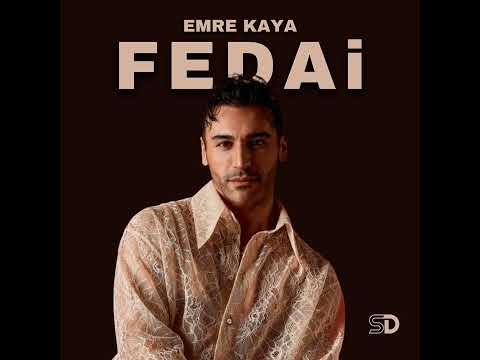 Emre Kaya - Fedai (Soulful Version)