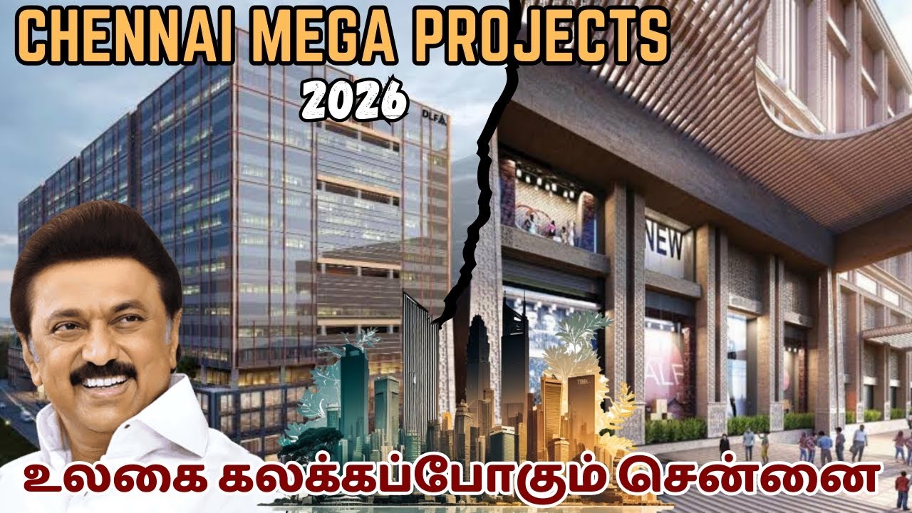 CHENNAI UPCOMING MEGA PROJECTS 2026 | PART-4 | TAMIL | SK INFO - YouTube