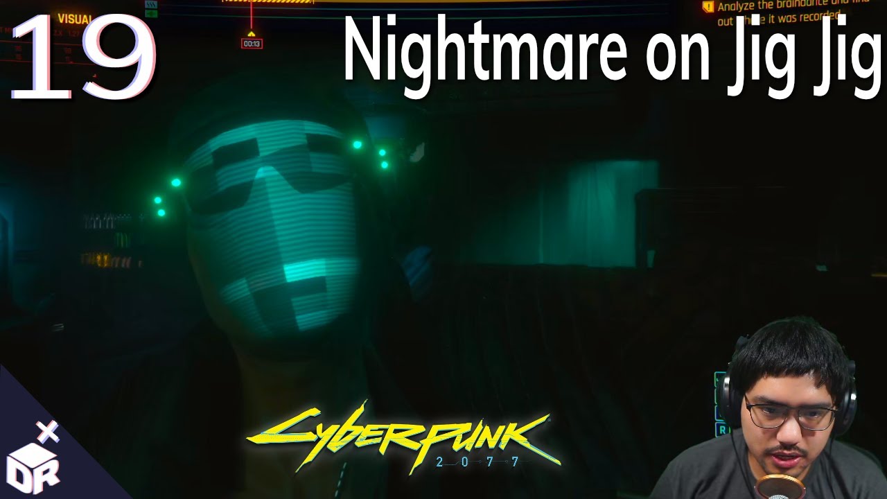 Nightmare on Jig Jig Street | Cyberpunk 2077 Nomad Playthrough Ep 19 ...