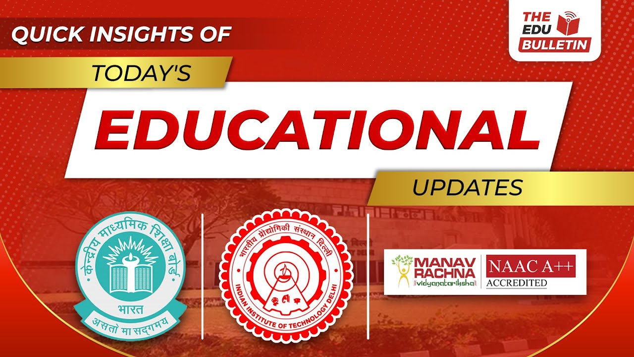 Today's Educational Highlights by The Edu Bulletin - 4 June 2024 - YouTube