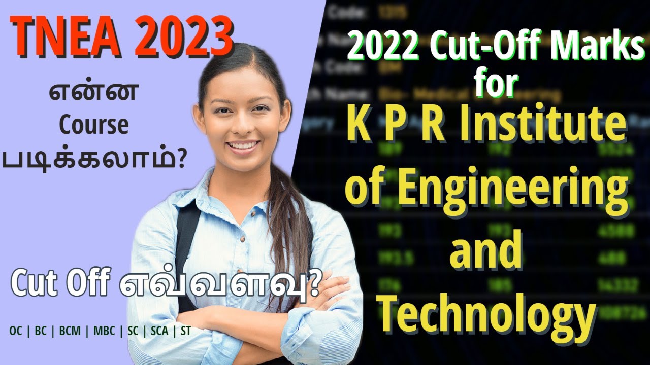 Expected TNEA 2023 Cut off for KPR Institute of Engineering and Technology Coimbatore | Cut Off ...