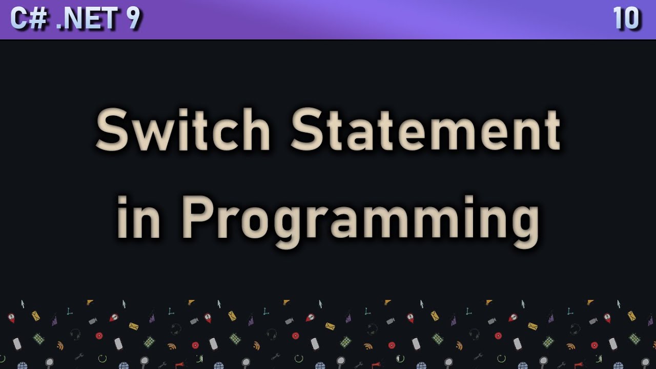 Switch Statement in Programming | .NET C# Series - YouTube