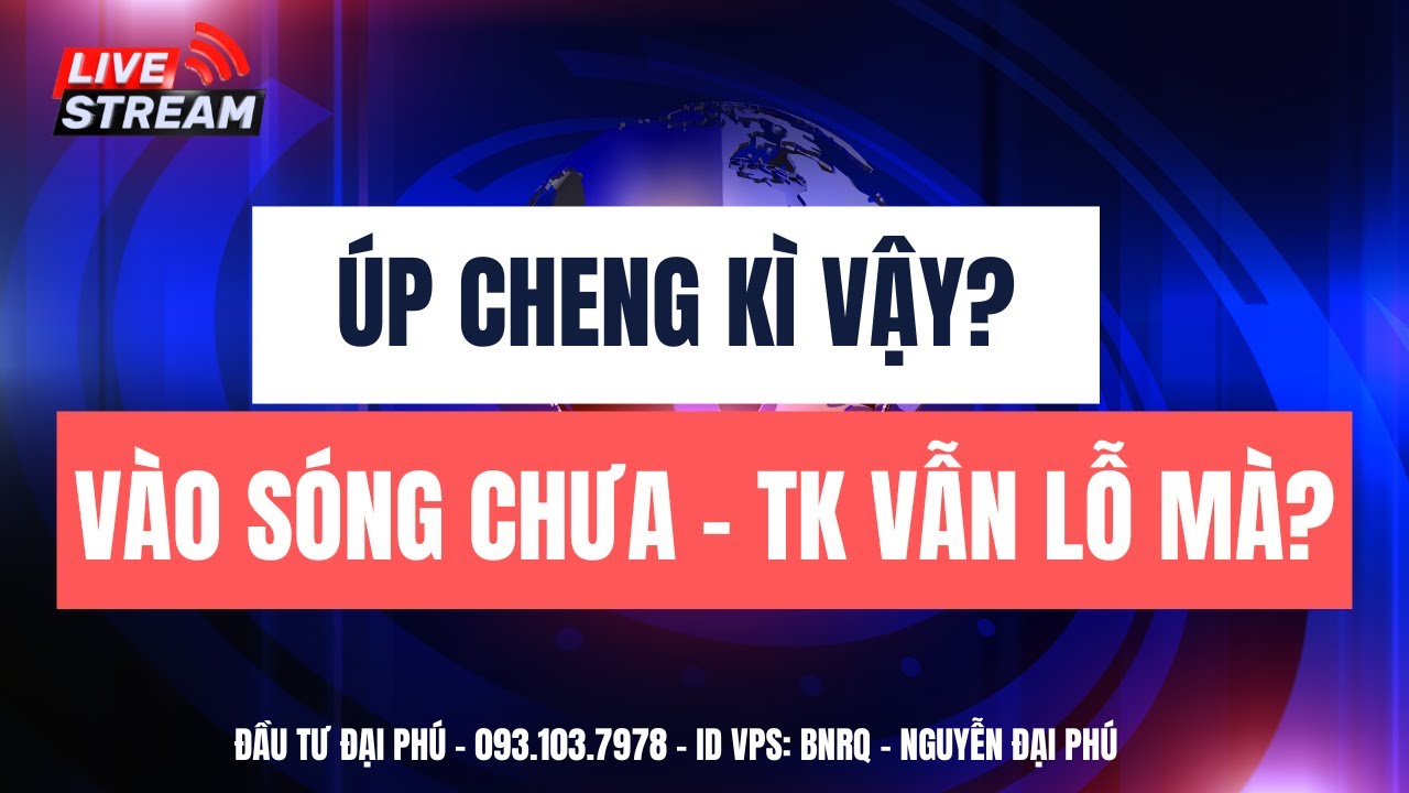 Chứng khoán hôm nay| Nhận định thị trường| Úp cheng kì vậy? Vào sóng ...