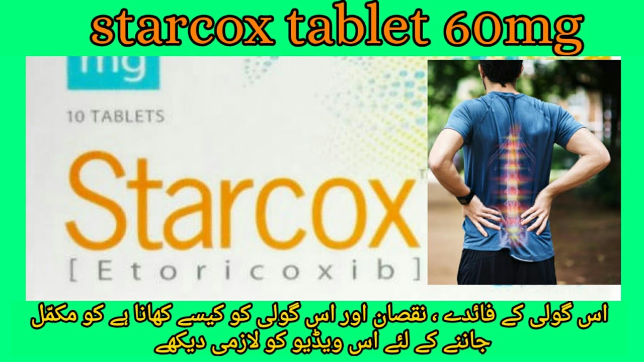Starcox tablet 60mg uses in urdu | starcox tablet uses and side effects ...