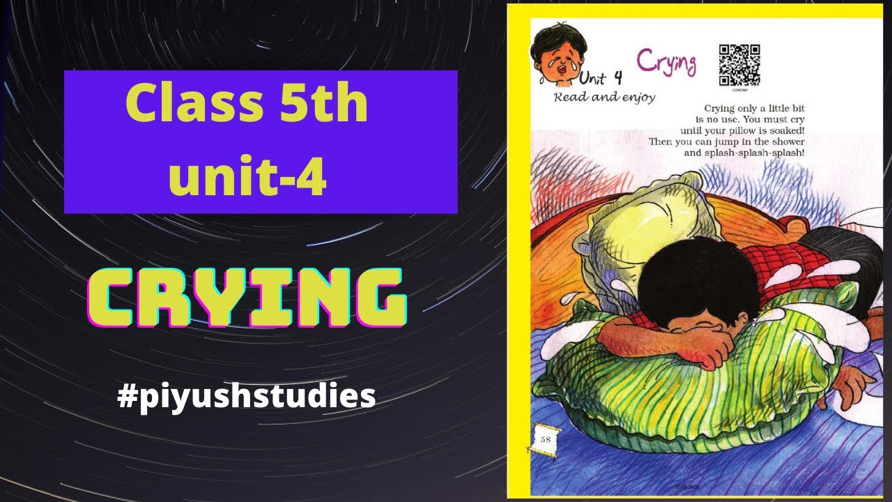 Crying class 5th unit-4 #piyushstudies - YouTube