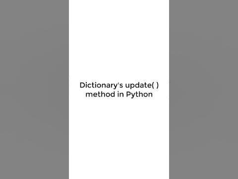 How to implement Dictionary's update( ) method #python3 #pythonshot #shortvideo #shorts #code ...