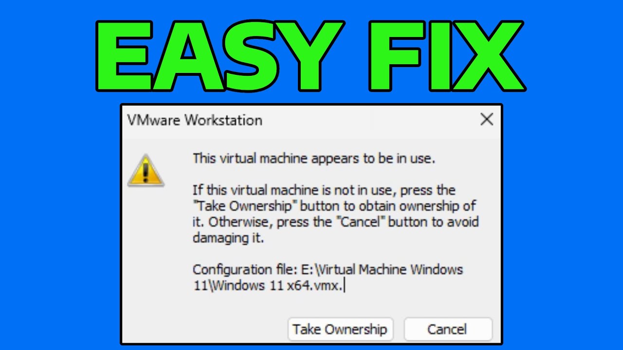 How To Fix This Virtual Machine Appears To Be in Use Take Ownership ...