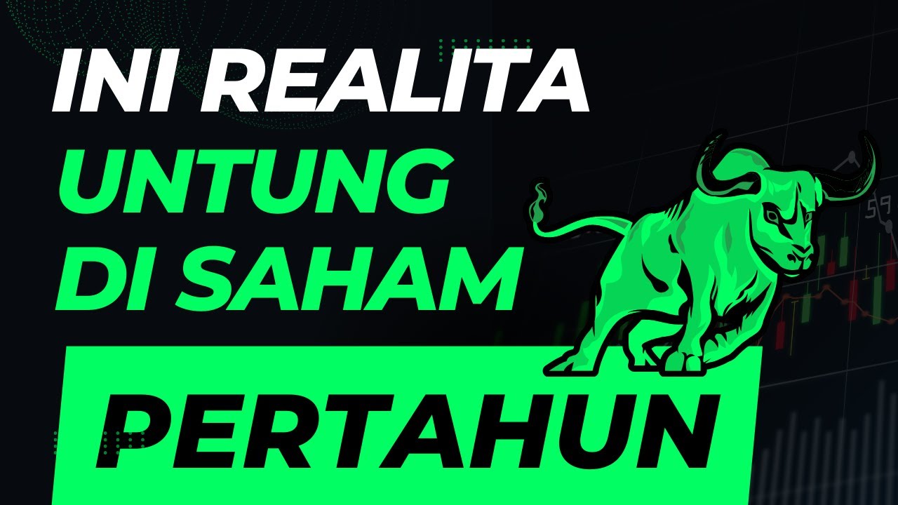 Berapa Persen Untung di Saham Pertahun Berdasarkan Pengalaman di Pasar ...