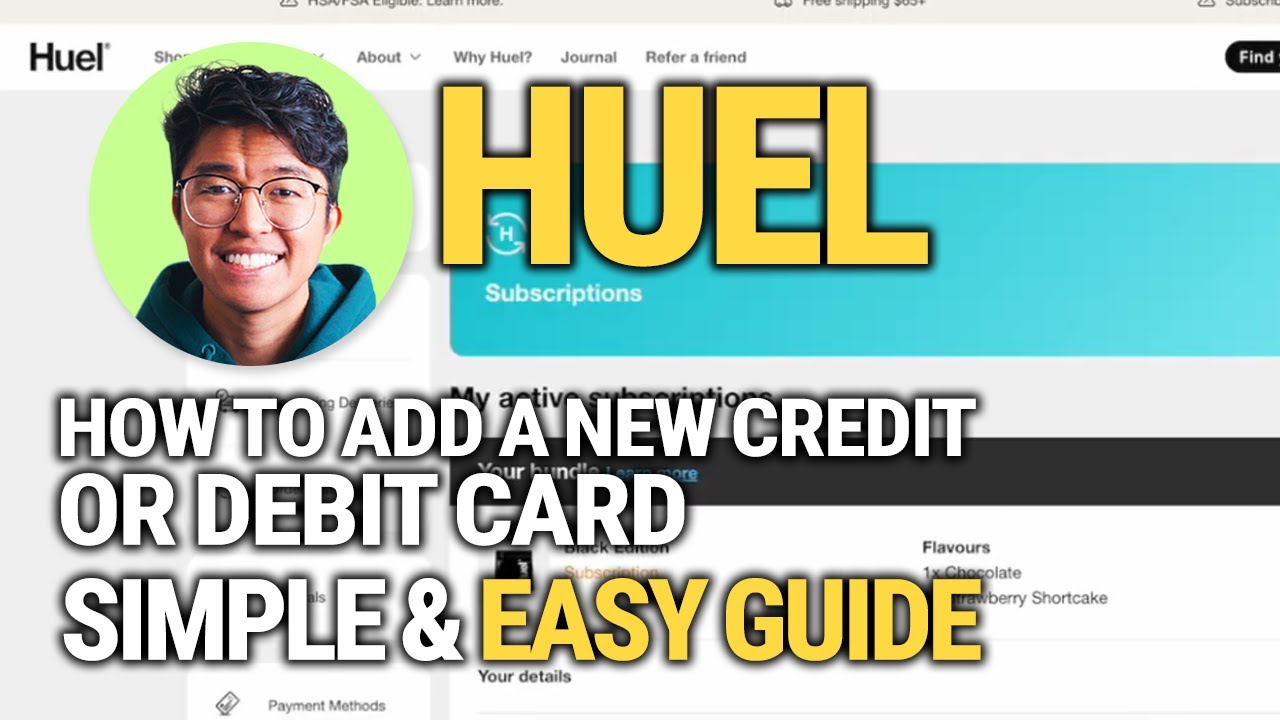 How To Add A New Credit Card Or Debit Card To Huel: SIMPLE & Easy Guide ...
