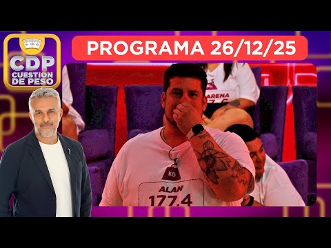 CUESTIÓN DE PESO - PROGRAMA 26/12/25