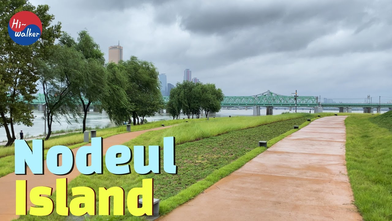 [4K]한강대교 노들섬Heavy rainy day Walk the Hangang Bridge Nodeul Island 장마철 ...
